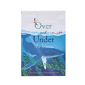 Over and Under the Waves