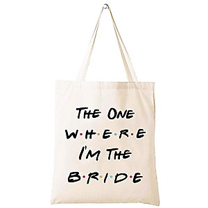 Bride Gift,The One Where I'm the Bride,Engagement Gift,Bride to Be Gift,Newly Engaged,Bridal Shower Gifts,Bachelorette Party Gifts,Friends TV Show,Reusable Grocery Bag Shoulder Bag Shopping Bag Tote Bag Gift