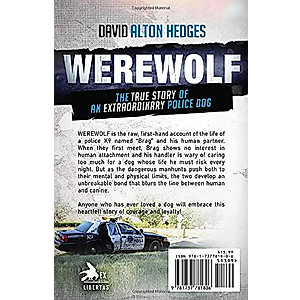 Werewolf: The True Story of an Extraordinary Police Dog