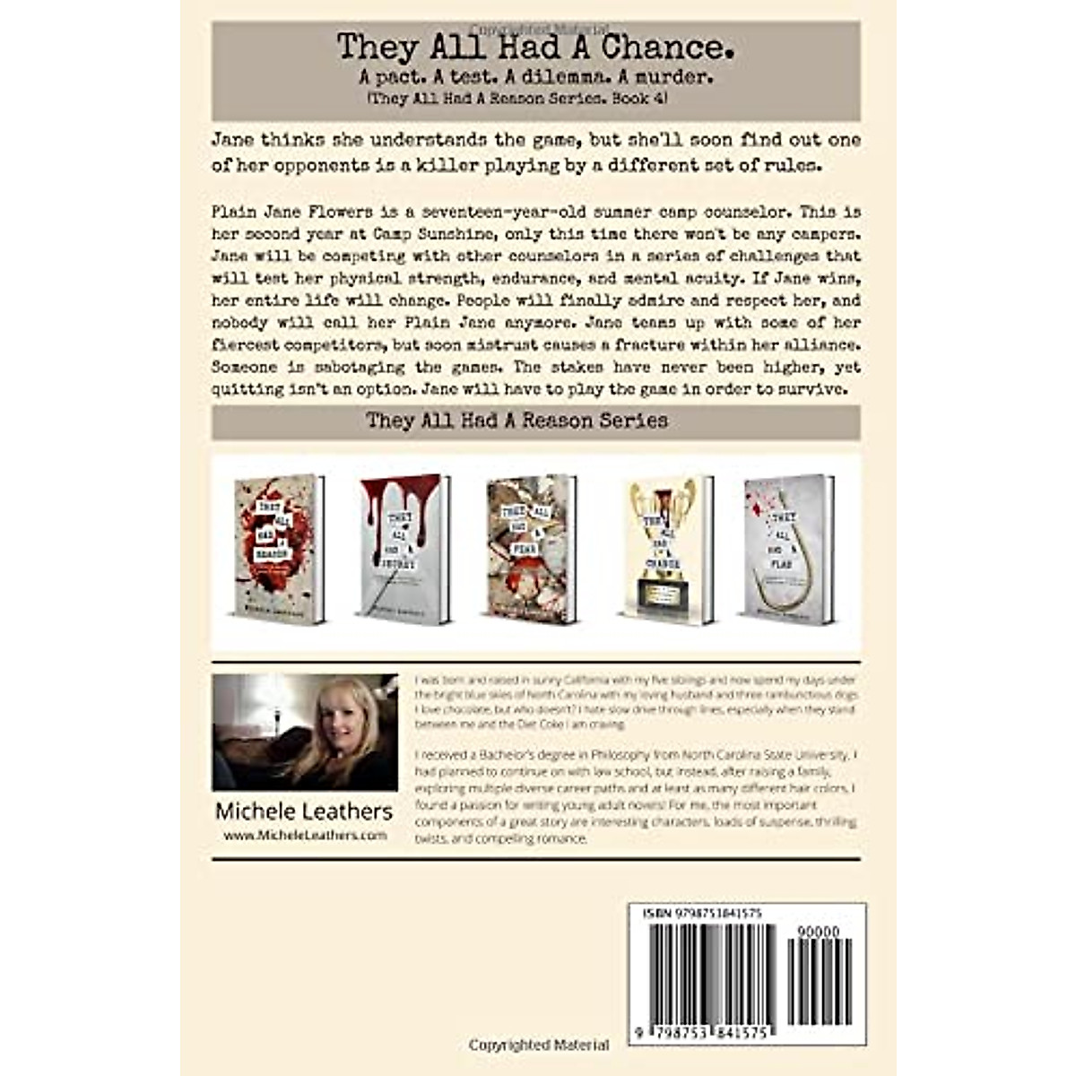 They All Had A Chance: A pact. A test. A dilemma. A murder. (They All Had A Reason.)