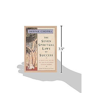 The Seven Spiritual Laws of Success: A Practical Guide to the Fulfillment of Your Dreams (Original and Unabridged)