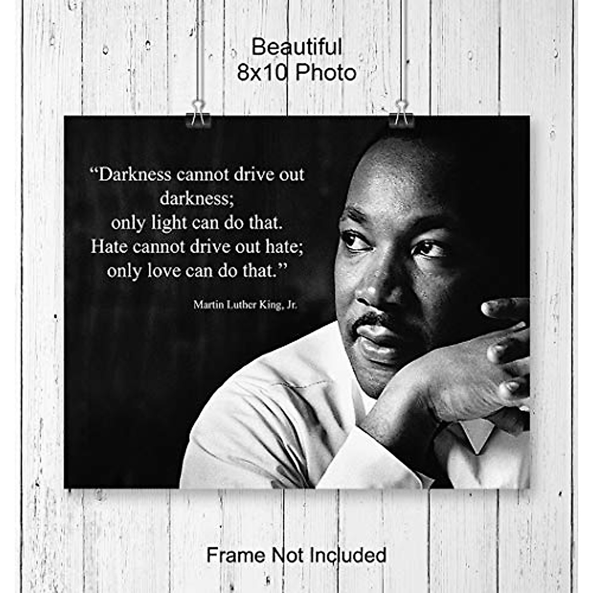 Martin Luther King Jr. Darkness Quote Wall Art Print - Ready to Frame Photo (8X10) - Home Decor - Makes a Great Educational Gift for Schools and Teachers - MLK Inspirational and Motivational