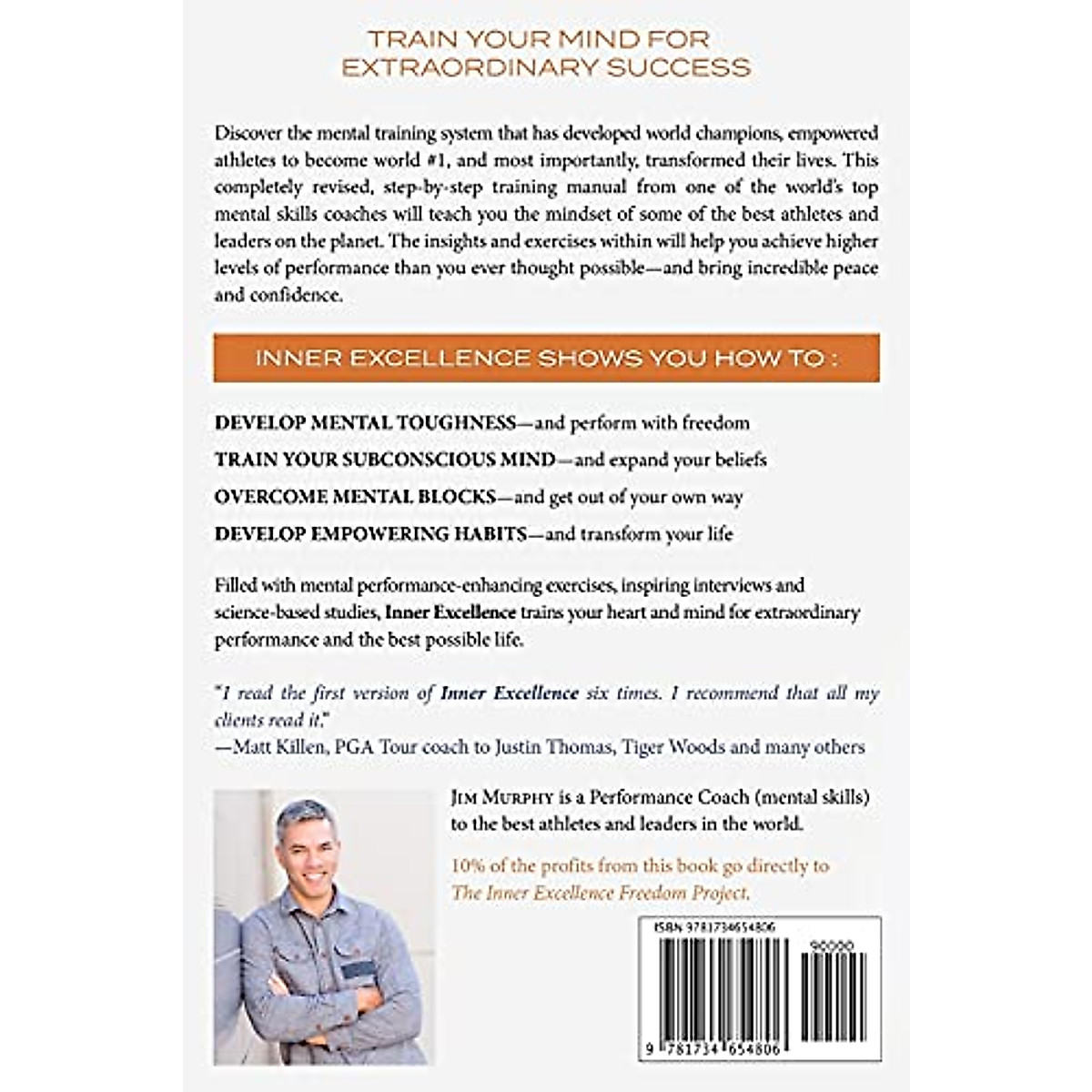 INNER EXCELLENCE: Train Your Mind for Extraordinary Performance and the Best Possible life