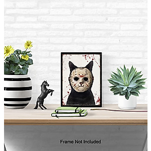 Cat Yellowbird Art & Design Wall Art - Friday the 13th Wall Art - Cute Cat Decor for Men - Funny Cat Gift for Men - Man cave Wall Art - Scary Halloween Wall Art - Black cat Horror Poster 8x10 UNFRAMED