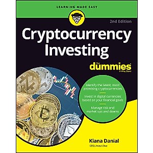 Cryptocurrency Investing For Dummies (For Dummies (Business & Personal Finance))