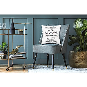 ZNGFON Good Friends are Like Stars, You Don't Always See Them, but They‘re Always There Throw Pillow Covers 18x18 Inch Christmas Birthday Friendship Gift for Friends