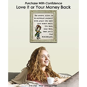 "The Secret, Alice, is…" Mad Hatter, Alice in Wonderland: Positive Quotes; Inspirational, Motivational Wall Art Decor Poster for Office, Classroom, Livingroom & Bedroom | Unframed Posters 8x10"