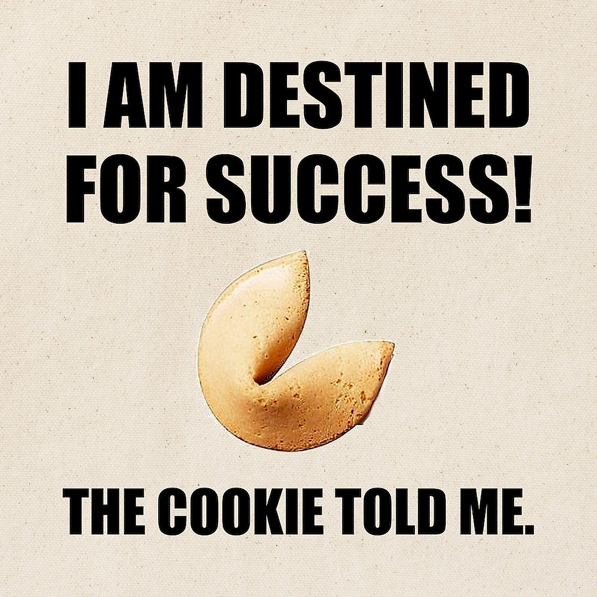 CafePress Fortune Cookie Told Me Tote Bag Canvas Tote Shopping Bag