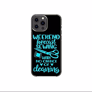 Weekend Forecast Sewing With No Chance Of Cleaning Sarcastic Funny Pattern Art Design Anti-Fall and Shockproof Gift iPhone case (iPhone XR)