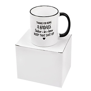 YHRJWN - Sister In law Gifts, Thanks For Being A Sister In Law Mug, Sisters Gifts from Sister, Mother's Day Gifts for Sister In Law, Funny Birthday Christmas Gifts for Sister Sis In Law 11 Oz White