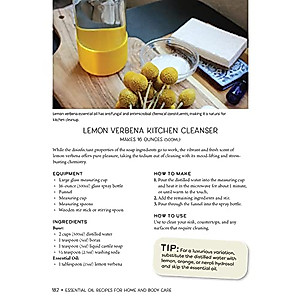 Essential Oil Recipes for Home and Body Care: 100+ Organic Products to Help You Feel Better (Fox Chapel Publishing) Make Your Own Skin Care, Soap, Lip Balm, Lotion, Aromatherapy Blends, and More