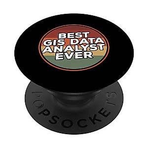 Vintage Best GIS Data Analyst Ever PopSockets Standard PopGrip