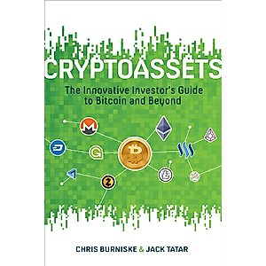 Cryptoassets: The Innovative Investor's Guide to Bitcoin and Beyond