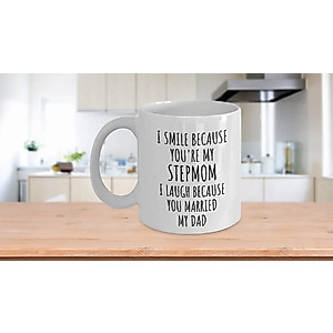 EzGift Funny StepMom Mug Gift from Stepdaughter Stepson I Smile Because Youre My Step Mom Birthday Mothers Day StepMother Gag Present Cof White