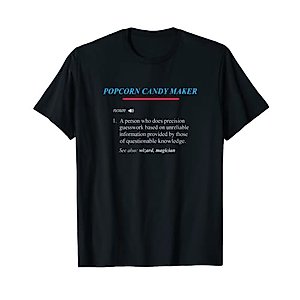 POPCORN CANDY MAKER Definition T-Shirt