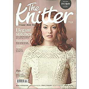 THE KNITTER MAGAZINE, ISSUE, 2020 ISSUE # 148 DI GILPIN PULL OUT A PAGE
