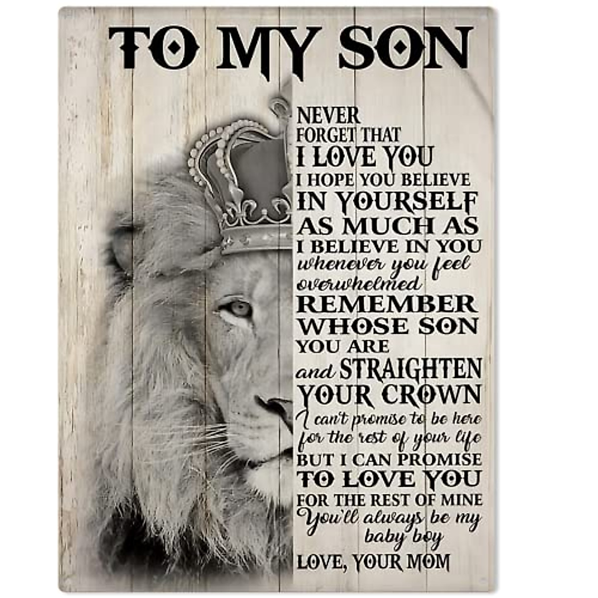 Plaques for son To my son gift decoration My Son Never Forget I Love You Be Love from Mom Metal Tin Sign 8x12 Inch