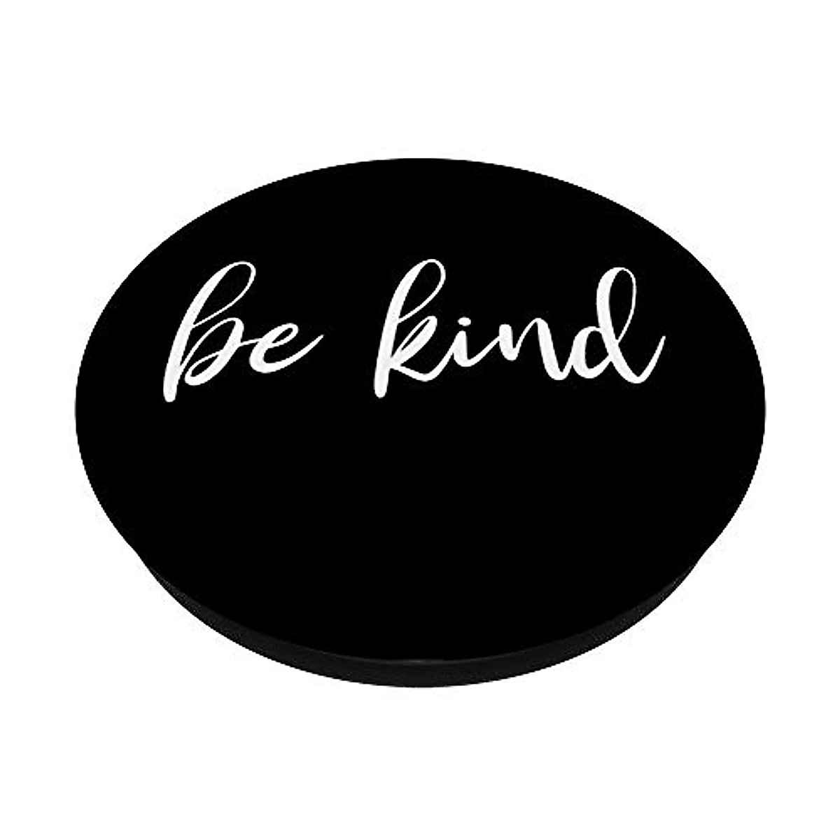 Be Kind - Motivational and Inspirational Quote PopSockets PopGrip: Swappable Grip for Phones & Tablets