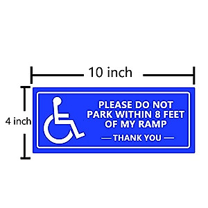 Top label Handicap Wheelchair Parking Sign Stickers,Please Do Not Park Within 8 feet,10x4 Inch,6 Pcs Per Pack
