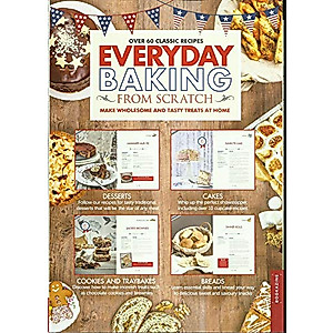 EVERYDAY BAKING FROM SCRATCH MAGAZINE MAKE WHOLESOME & TASTY TREATS AT HOME,2020