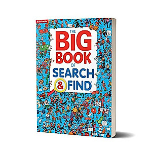The Big Book of Search & Find-Packed with Hilarious Scenes and Amusing Objects to Find, a Fun Way to Sharpen Observation and Concentration Skills in Kids of all Ages (Search & Find-Big Books)