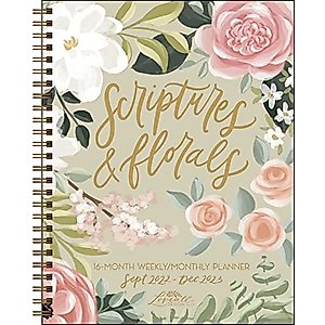 Scriptures and Florals 16-Month 2022-2023 Weekly/Monthly Planner Calendar