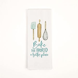 P. Graham Dunn Bake The World A Better Place Classic White 28 x 16 Cotton Fabric Dish Tea Towel