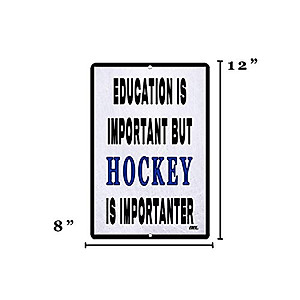 Rogue River Tactical Funny Hockey Player Metal Tin Sign Wall Decor Man Cave Bar Education is Important BUT