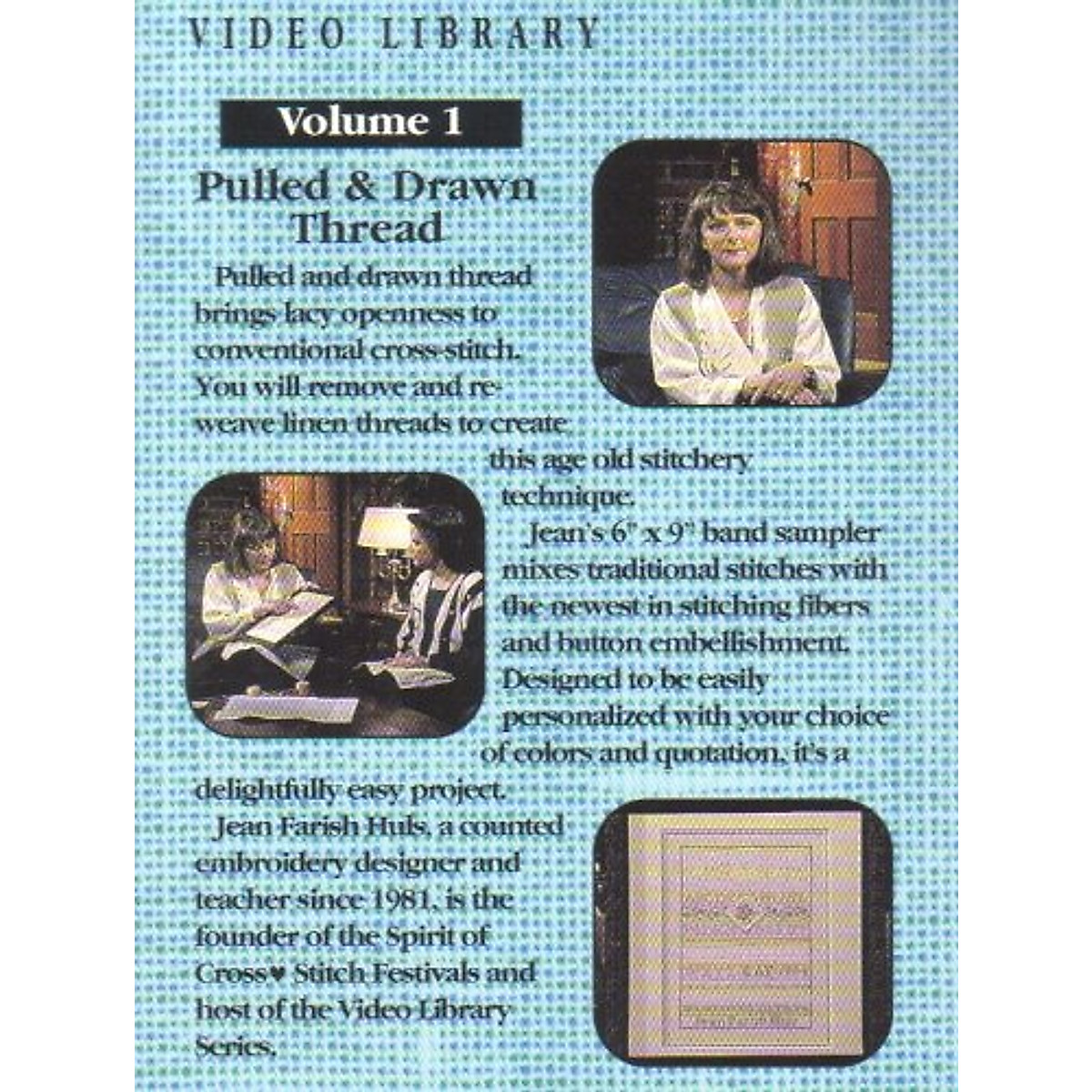 Spirit of Cross Stitch (Vol. 1, Number 1) ~ Pulled & Drawn Thread