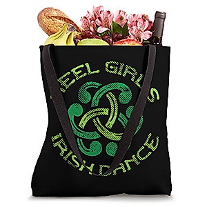 Reel Girls Irish Dance St Patricks Day Ceili Dancer Girl Tote Bag