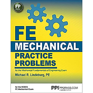 PPI FE Mechanical Practice Problems – Comprehensive Practice for the FE Mechanical Exam