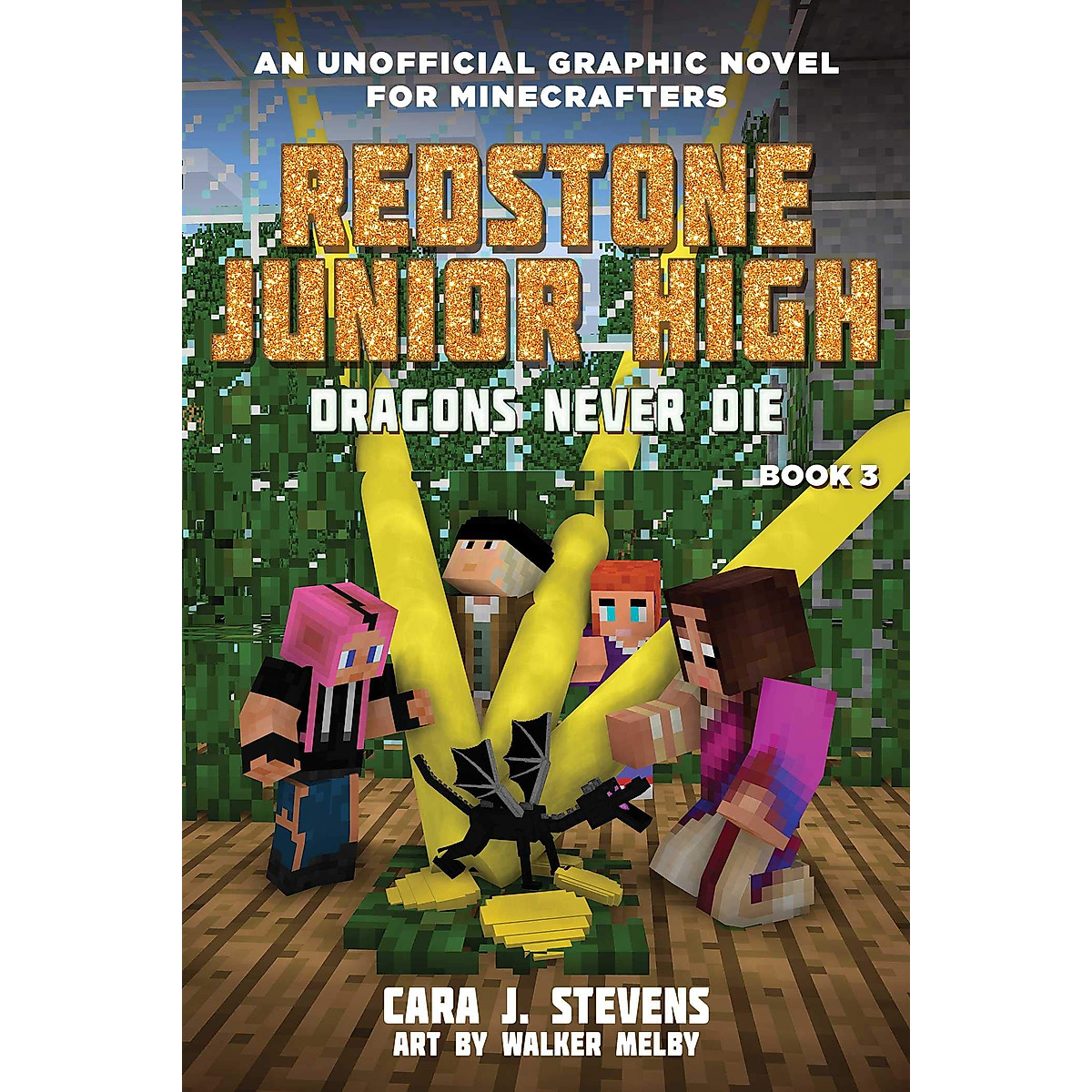 Dragons Never Die: Redstone Junior High #3