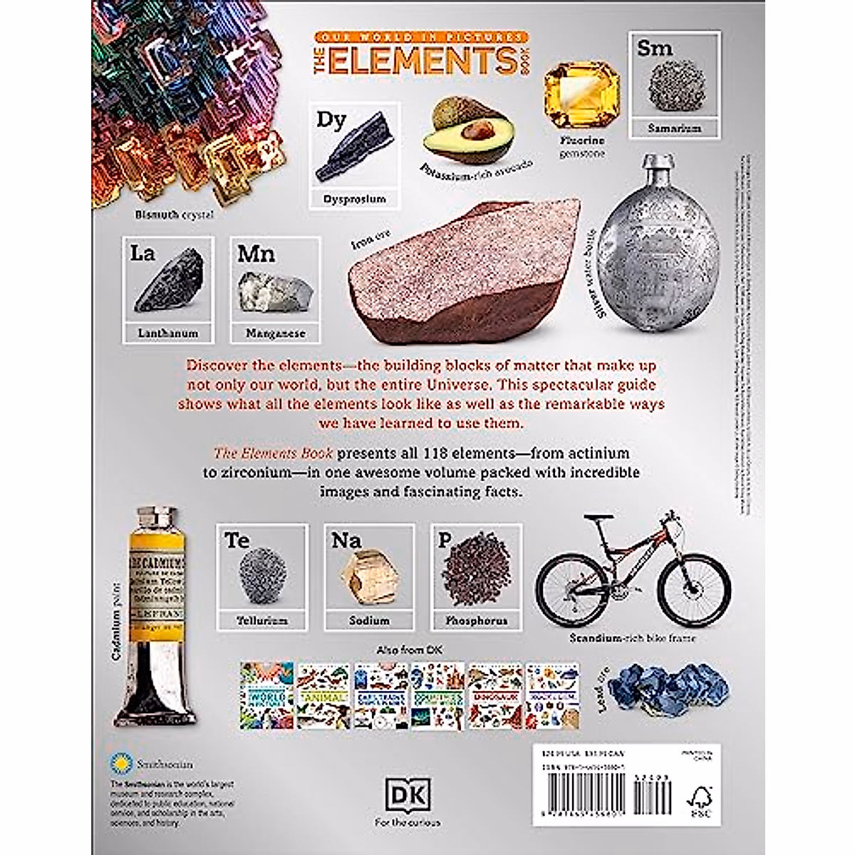 The Elements Book: A Visual Encyclopedia of the Periodic Table (DK Our World in Pictures)