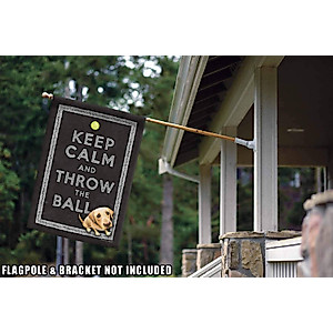 Toland Home Garden 109782 Keep Calm And Throw The Ball Dog Flag 28x40 Inch Double Sided Dog Garden Flag for Outdoor House Puppy Flag Yard Decoration