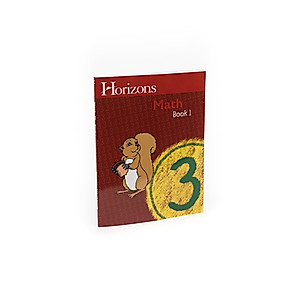 Horizons 3rd Grade Math Student Book 1