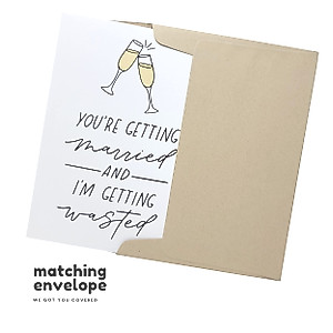 Sleazy Greetings Funny Wedding Card Or Engagement Card | Funny Bridal Shower Bachelorette Party Gift Card For Bride Couple | Adult Celebrating Card For Her Him | I'm Getting Wasted Card