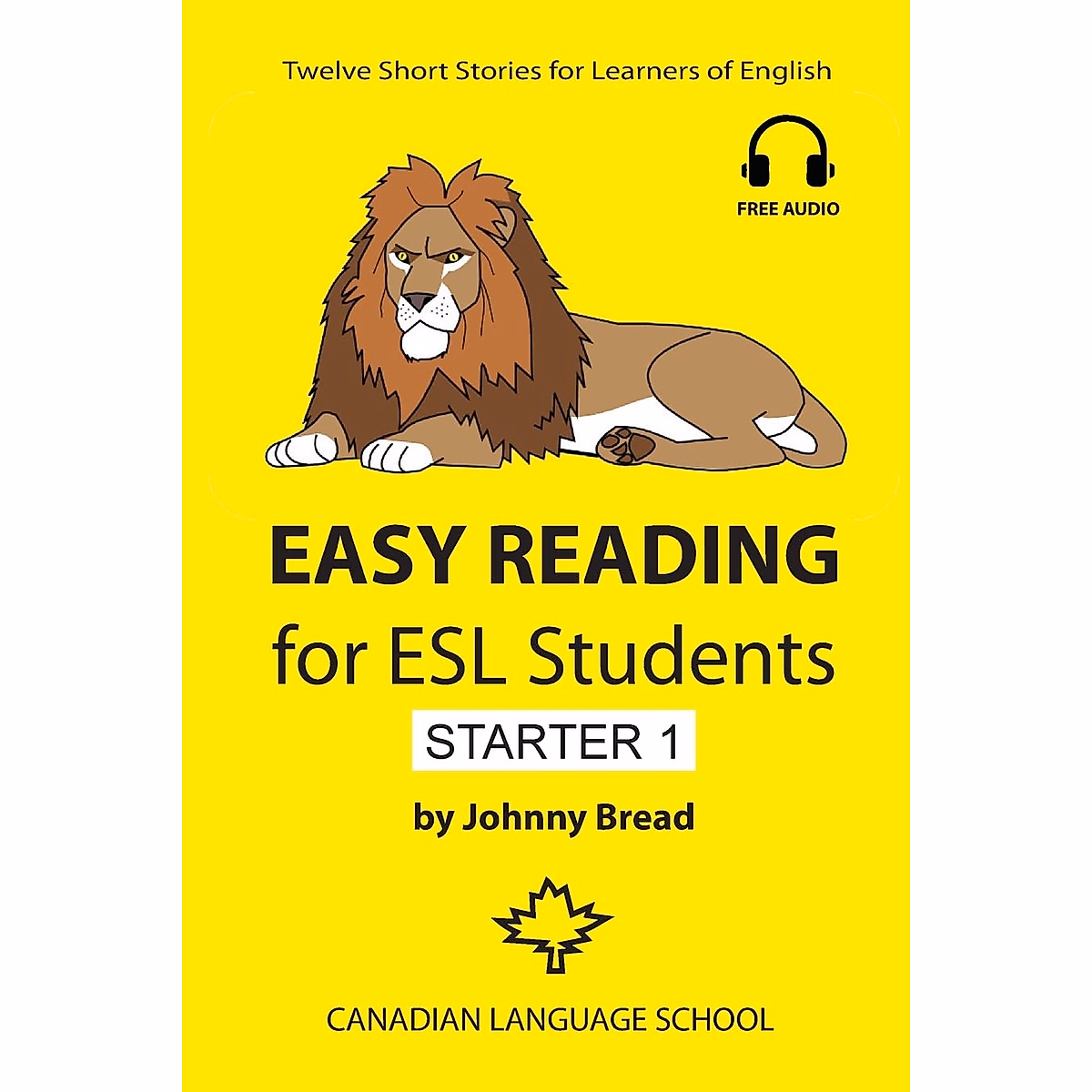 Easy Reading for ESL Students - Starter 1: Twelve Short Stories for Learners of English