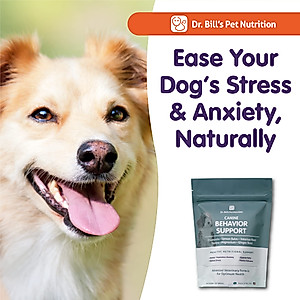 Dr. Bill’s Canine Behavior Support | Calming Pet Supplement for Dogs | Use On Demand | Contains Chamomile, Lemon Balm, Taurine, Valerian, Ginger Root, and Magnesium