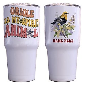 Trendy Oriole Is My Spirit Animal Coffee Tumbler Gift Idea Custom Name Tumbler Insulated 30oz With Lid Gift
