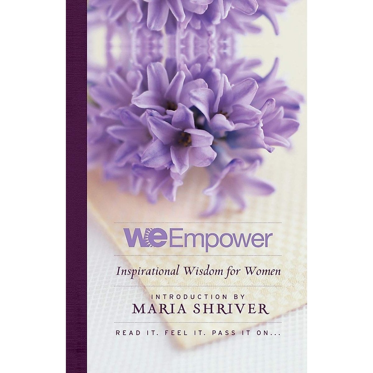 We Empower: Inspirational Wisdom for Women