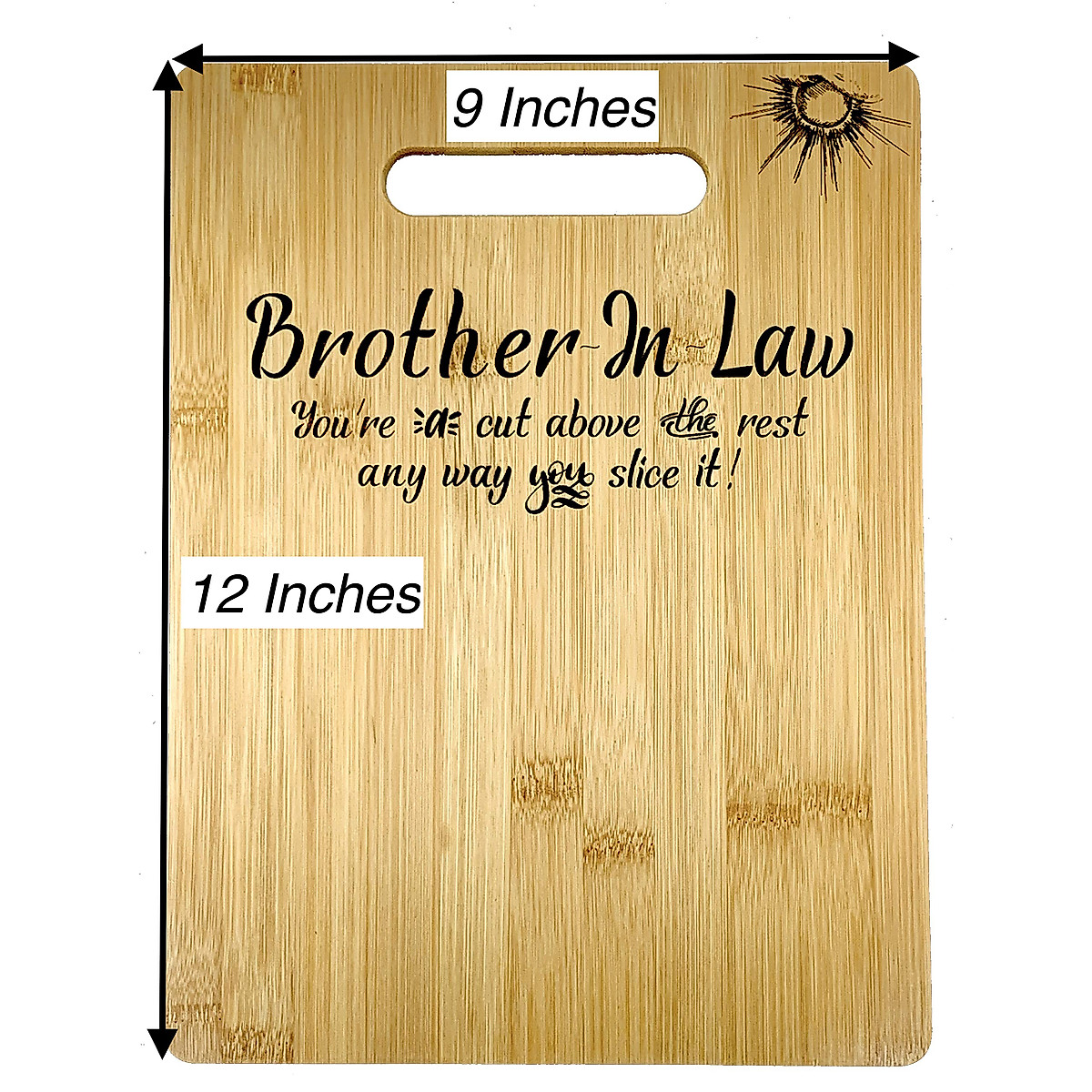 Gift for Brother-in-Law Birthday, Christmas Engraved Bamboo Cutting board 9” x 12”