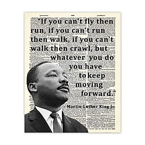 Inspirational Martin Luther King Poster "If You Can't Fly" 8x10 Motivational Wall Art & Positive Affirmations Wall Decor for Bedroom Teen Girl Boy - MLK Quotes Decor & Office Decor for Men, Women