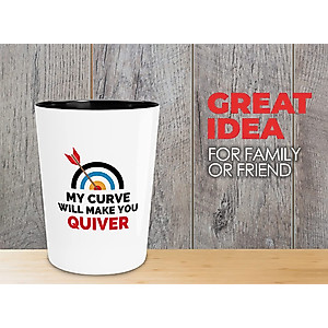 Archery Shot Glass 1.5oz - My curves willmake you - Archery Shot Trainer Crossbow Bow Hunting Arrow