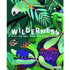Wilderness: Earth's Amazing Habitats