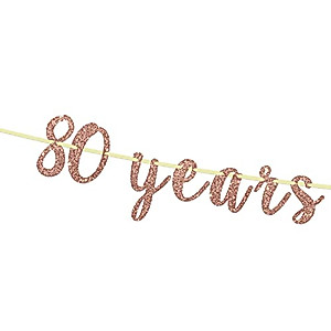 Aonbon Glitter 80 Years Blessed & Loved Banner - 80th Birthday / 80th Anniversary Banner, 80th Birthday / 80th Anniversary Party Decorations - Rose Gold (80)