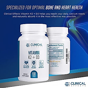 Clinical Effects Vitamin K2 + D3 - K2 + D3 Vitamin Supplement with Bioperine Black Pepper Extract and Calcium for Bone and Heart Health Support - 60 Capsules - Max Absorption - Made in The USA