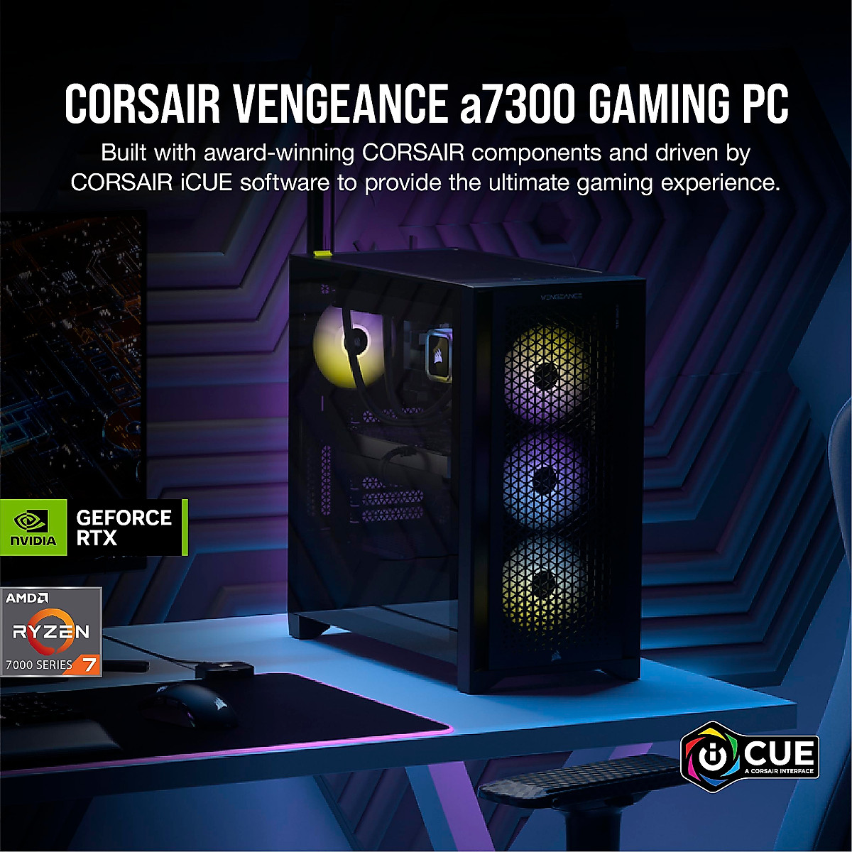 Corsair Vengeance a7300 Series Gaming PC - Liquid Cooled AMD Ryzen™ 7 7700X CPU - NVIDIA® GeForce RTX™ 4070 Graphics - 32GB Vengeance RGB DDR5 5600MHz Memory - 1TB M.2 NVMe SSD - Black