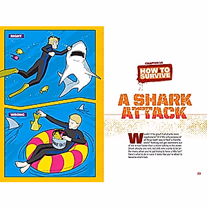 How to Survive Anything: Shark Attack, Lightning, Embarrassing Parents, Pop Quizzes, and Other Perilous Situations (National Geographic Kids)