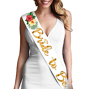 Bride Sash Tropical - Tropical Floral Gold Bride To Be with Diamond BRIDAL GRADE SATIN White Sash - Hibiscus Bridal Shower Decor - White Sash(GLD DmndB2B TropFlrl)