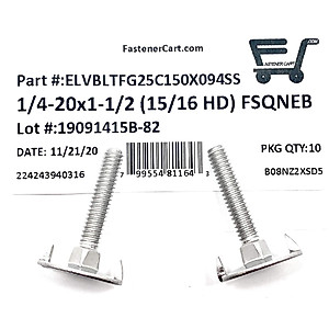 (10) 1/4-20x1-1/2 Stainless Steel Fanged Elevator Bolt Square Neck (15/16 Diameter Head) 18-8